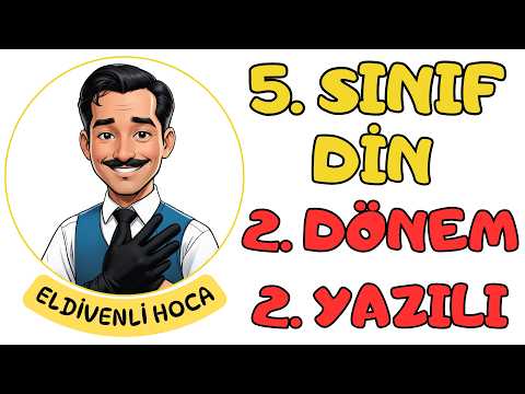 100 Alanların Kampı - 5. Sınıf Din Kültürü 2. Dönem 2. Yazılı Soruları - Eldivenli Hoca (2026)