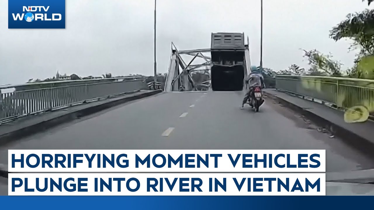 Vietnam Bridge Collapse | Dashcam Shows Moment Bridge Collapsed In ...