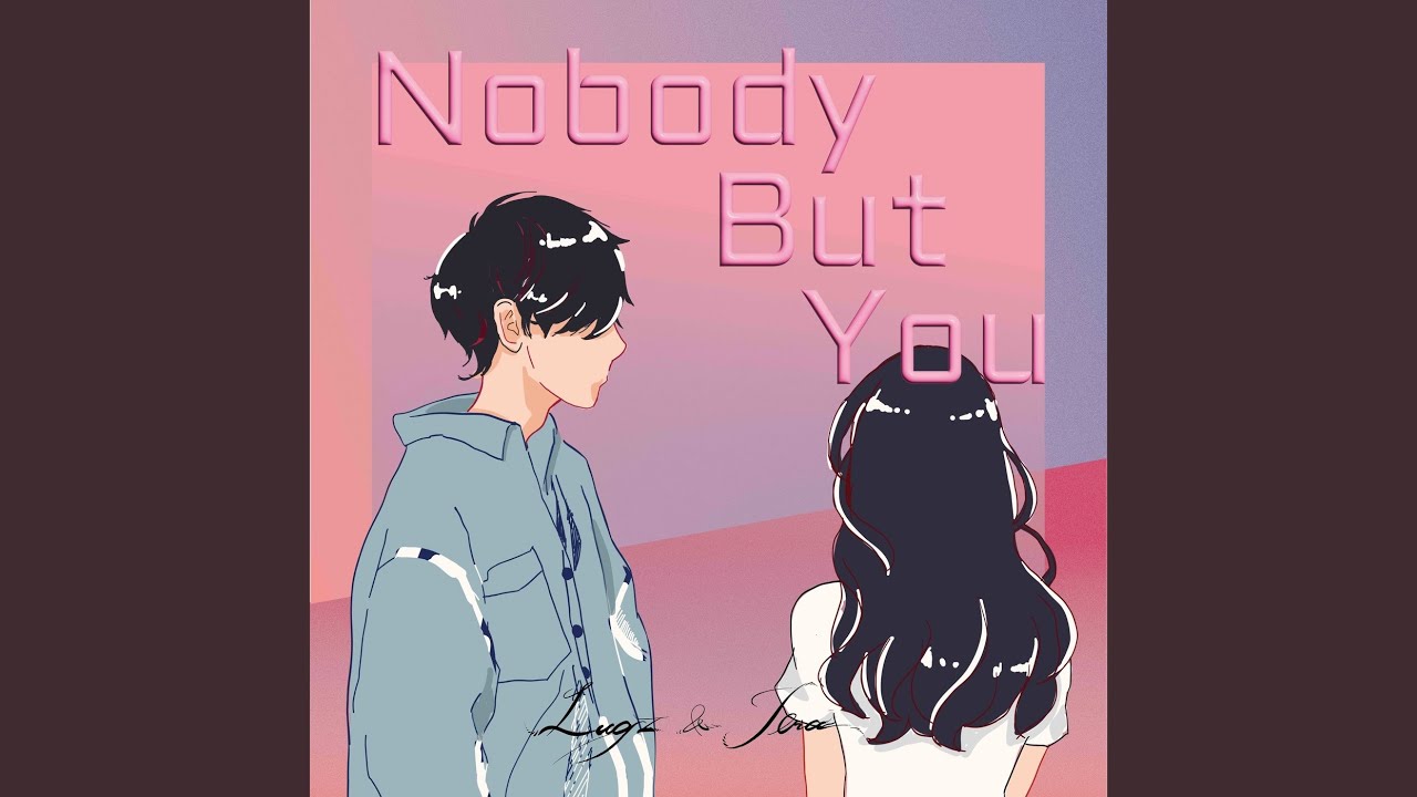 Nobody But You - YouTube