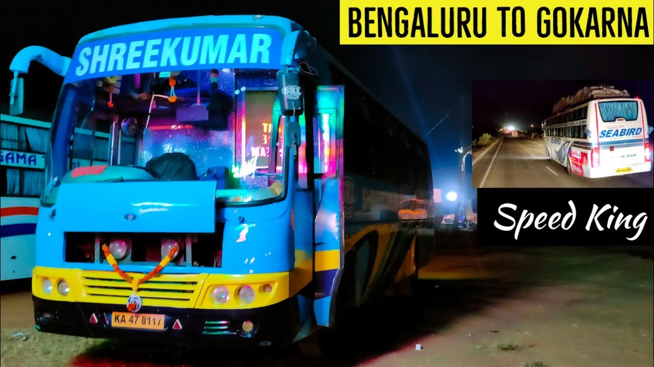 🚌BANGALORE TO GOKARNA BUS JOURNEY BY SHREEKUMAR SLEEPER BUS 🏖️ | SPEED ...