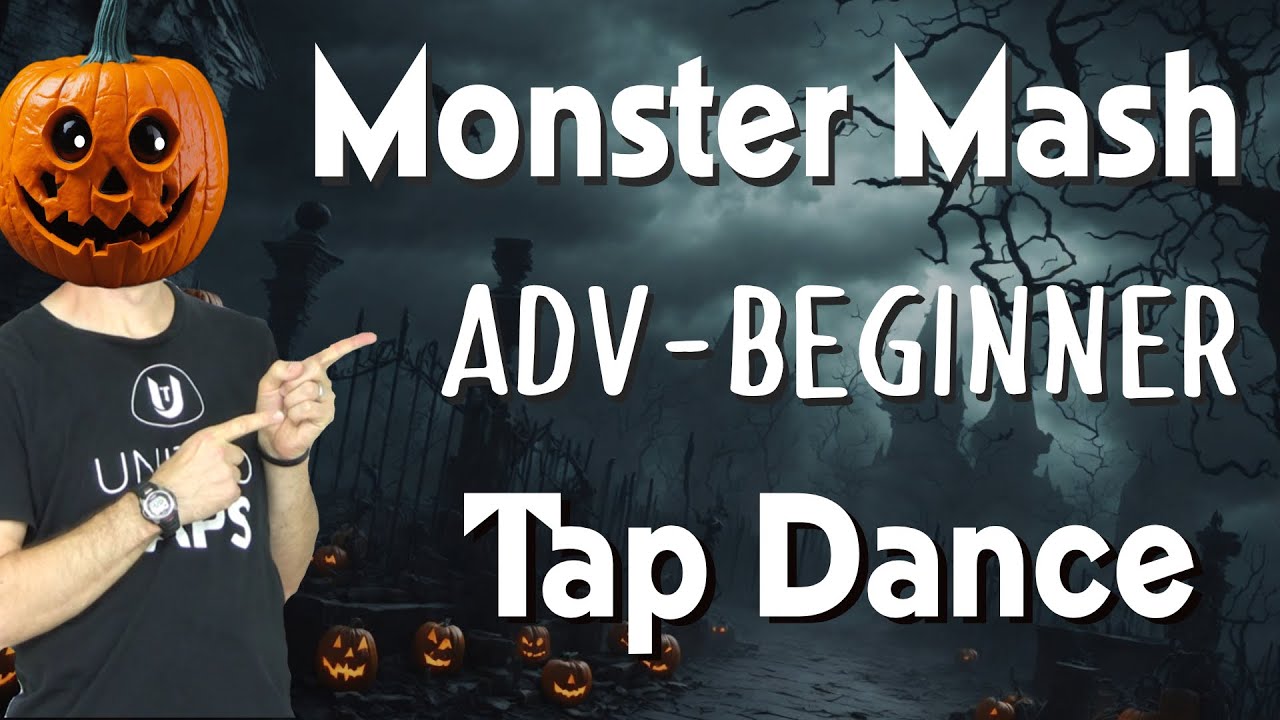 "Monster Mash" Advanced Beginner Tap Dance Lesson Tutorial - YouTube