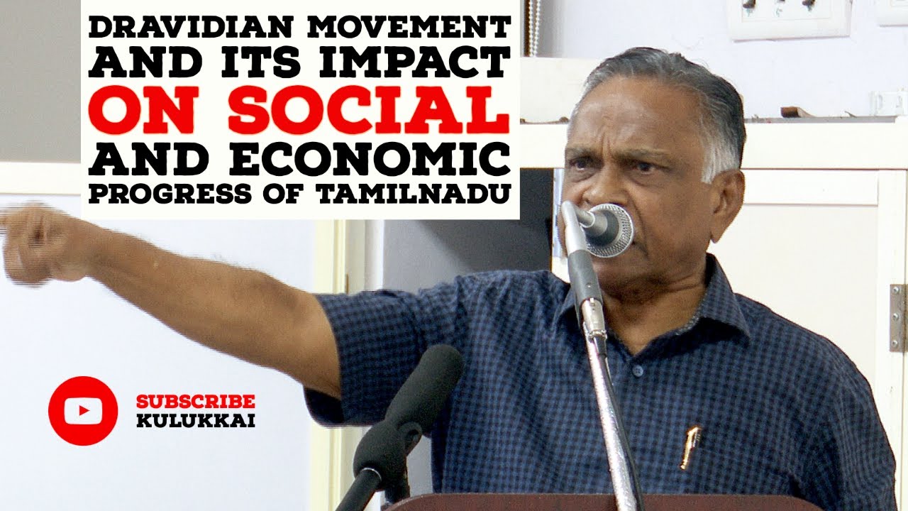 Dravidian Movement and its impact on social and economic progress of ...