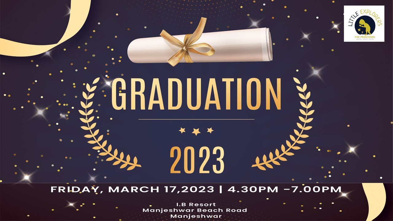 LITTLE EXPLORER | GRADUATION - 2023 | I.B RESORT MANJESHWAR | - YouTube