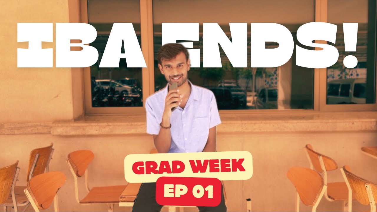 EP01 | Cultural Day at IBA Karachi, Graduation Week 2024 - YouTube