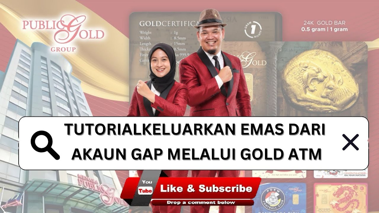 TUTORIAL KELUARKAN EMAS DARI AKAUN GAP MELALUI ATM MACHINE | PUBLIC ...