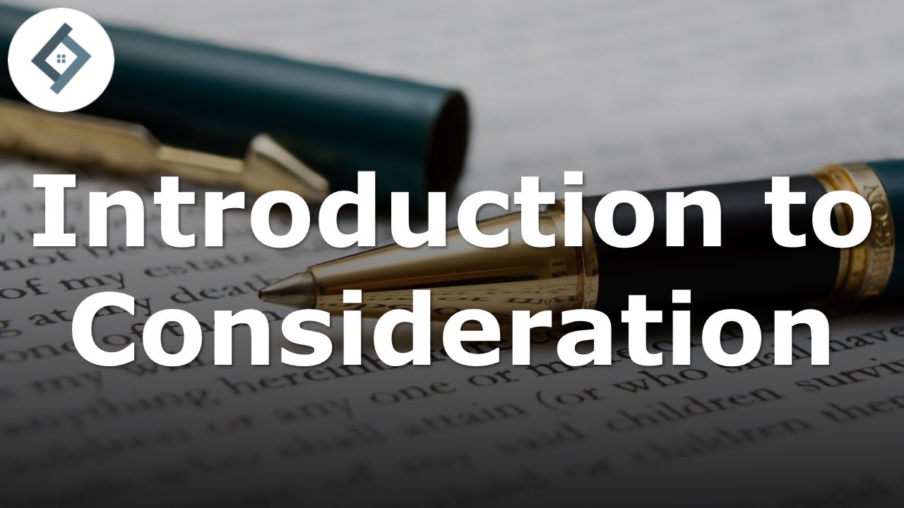 Introduction to Consideration | Contract Law - YouTube