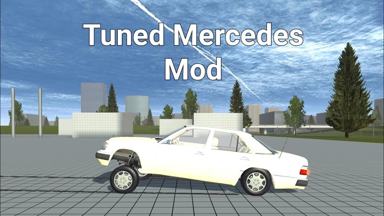 Tuned Mercedes Benz Mod | Simple Car Crash Physics Simulator - YouTube