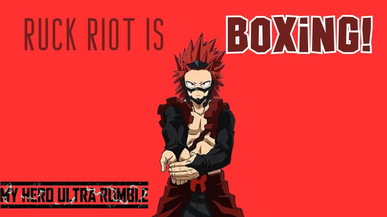 Ruck RIOT is BOXING with Kirishima! - My Hero Ultra Rumble Gameplay ...