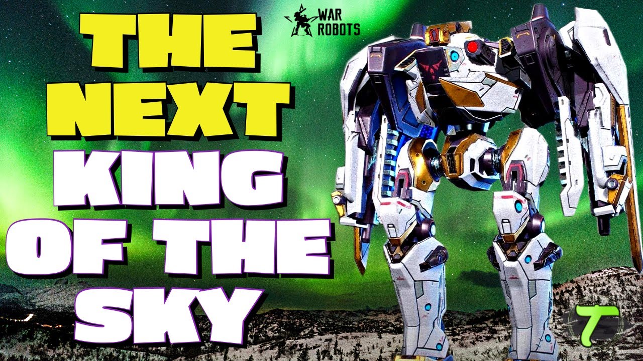 New Robot Seraph The Next King Of The Sky [WR] War Robots - YouTube
