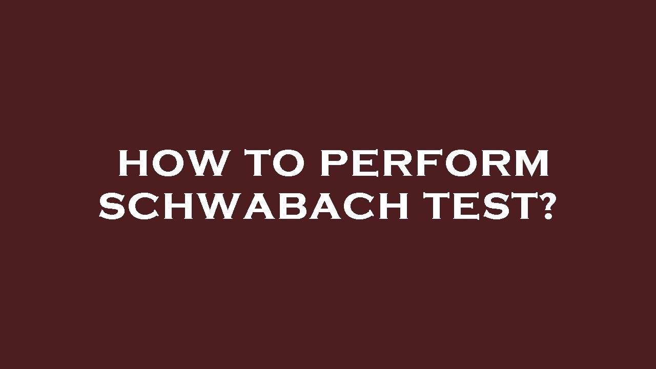 How to perform schwabach test? - YouTube