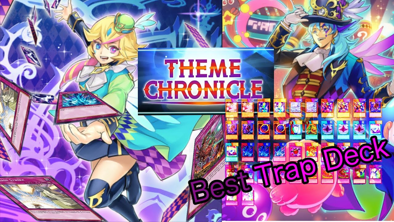 Easy Gems In Theme Chronicle With A Trap deck. Deck List And Replays ...