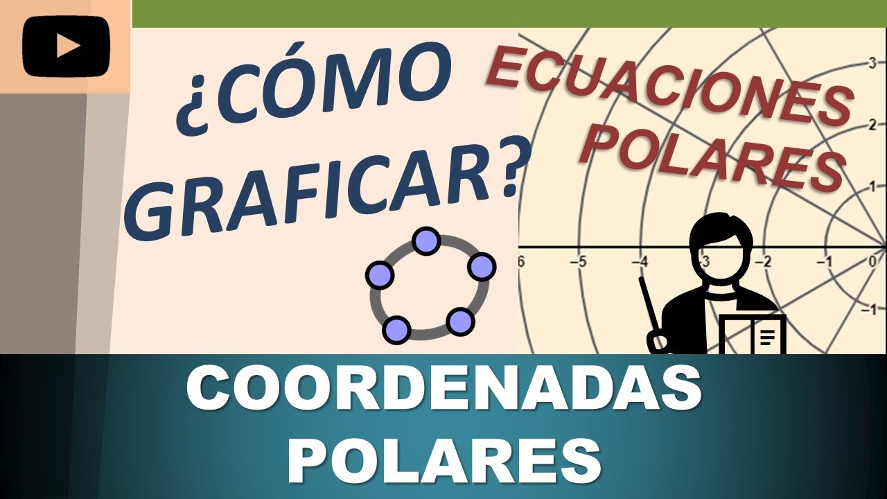 CÓMO GRAFICAR ECUACIONES POLARES EN GEOGEBRA - YouTube