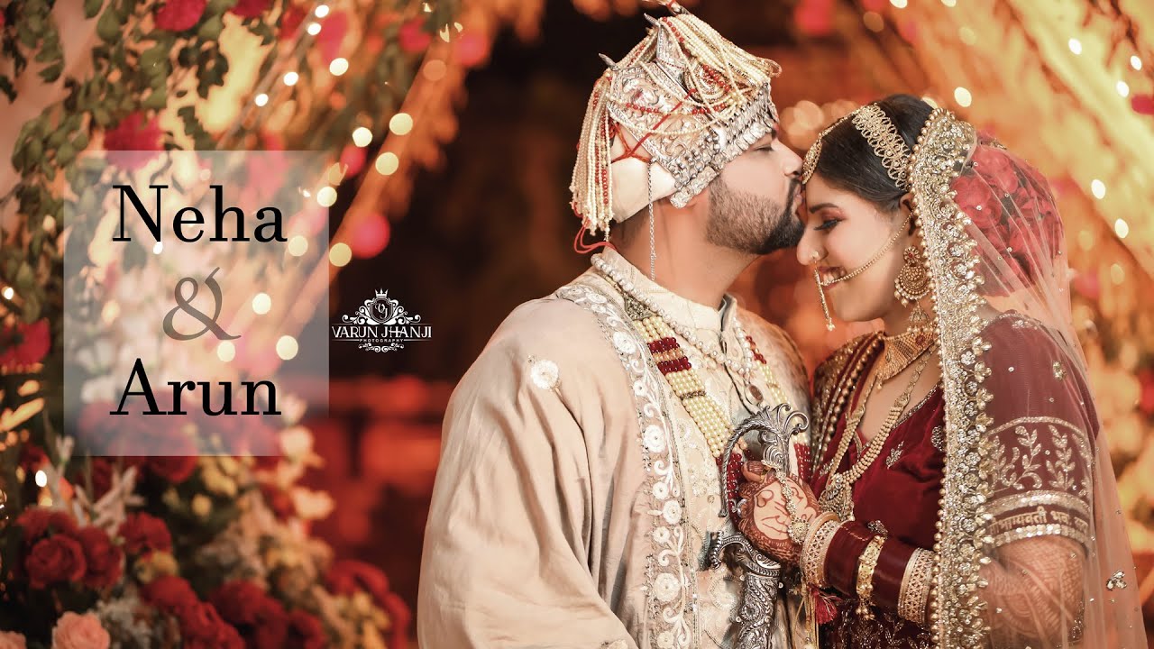 NEHA & ARUN CINEMETIC WEDDING HIGHLIGHTS - YouTube