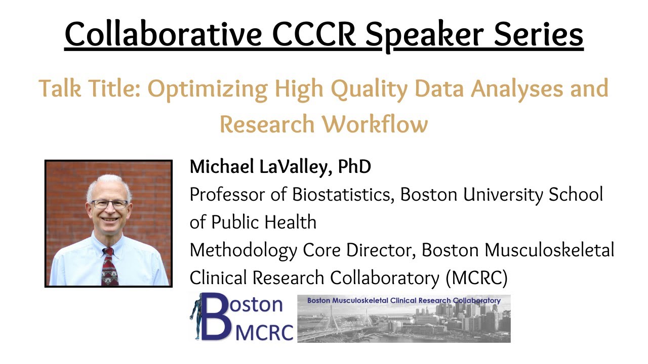 Collaborative CCCR Speaker Series: Michael LaValley, PhD (Boston MCRC ...