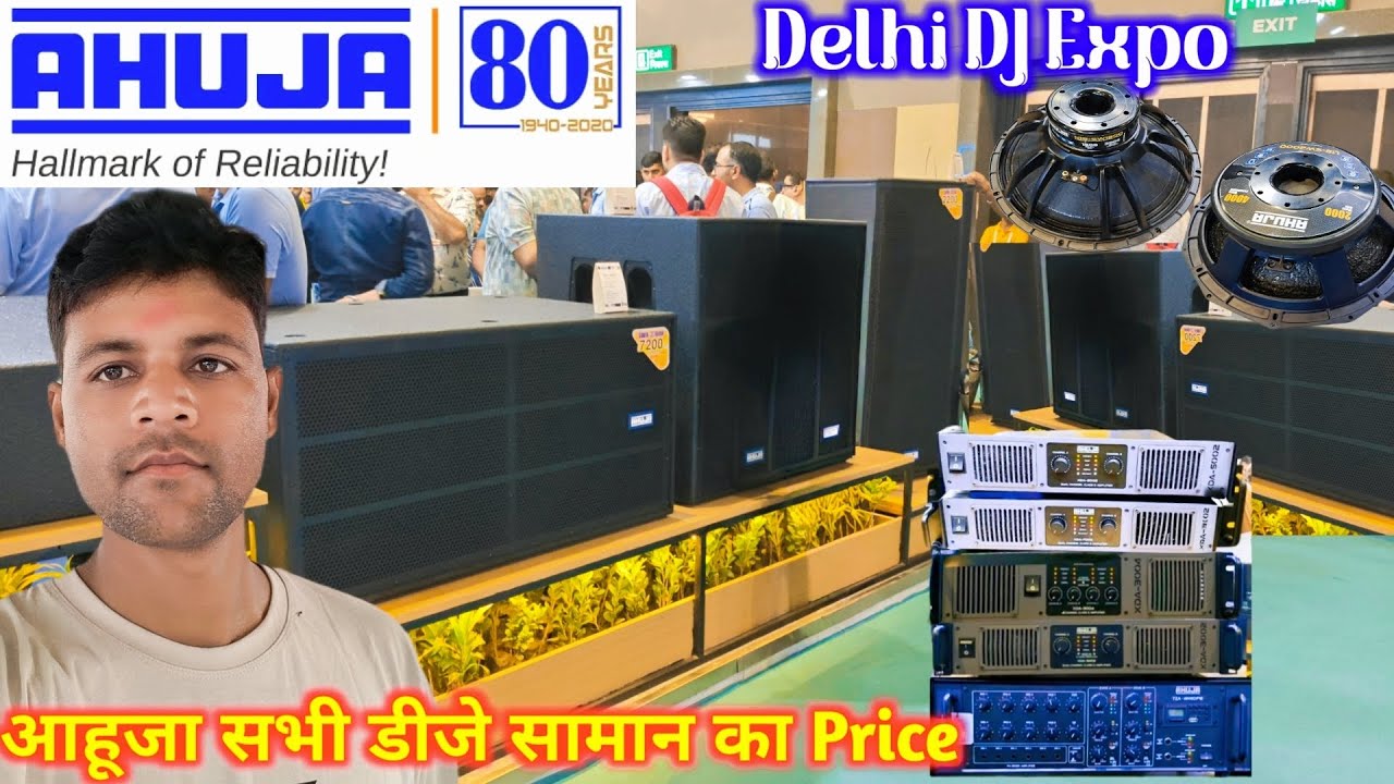 Ahuja Amplifier Price | Ahuja New Speaker | Dj Expo Delhi 2024 ...