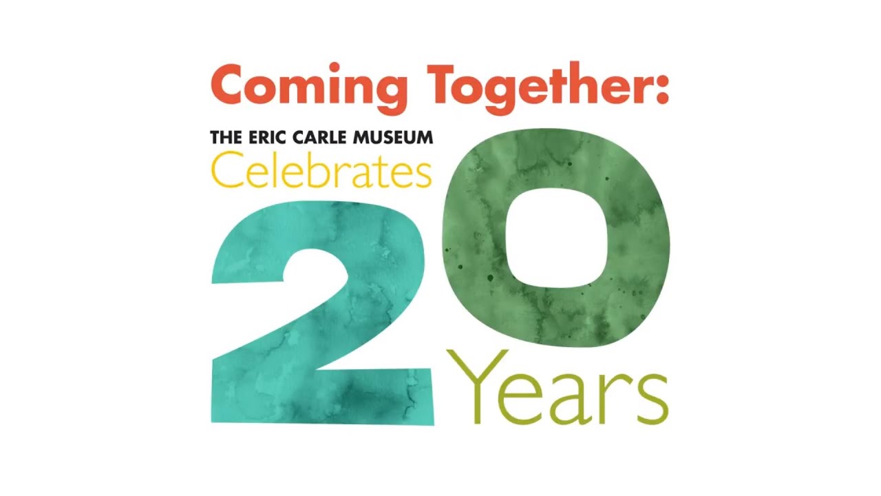 Coming Together: The Eric Carle Museum Celebrates 20 Years - YouTube
