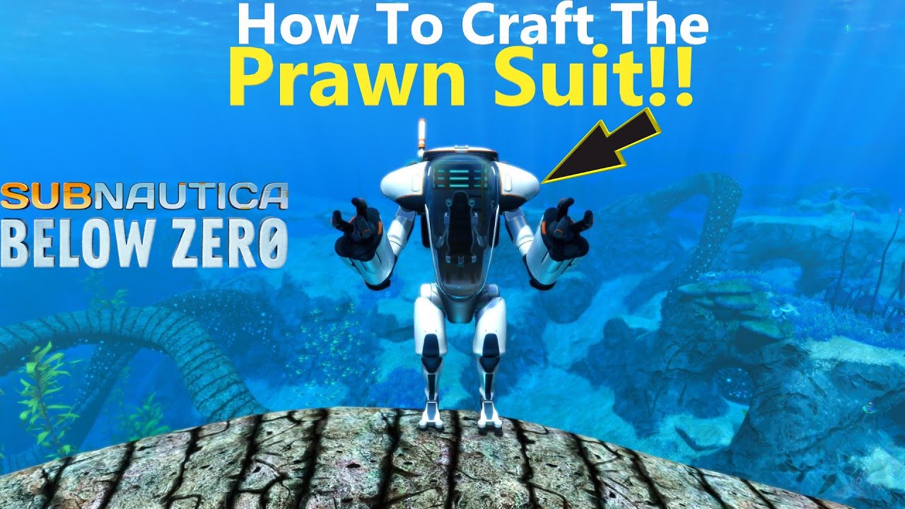 How To Craft The Prawn Suit! | Subnautica Below Zero! | # ...