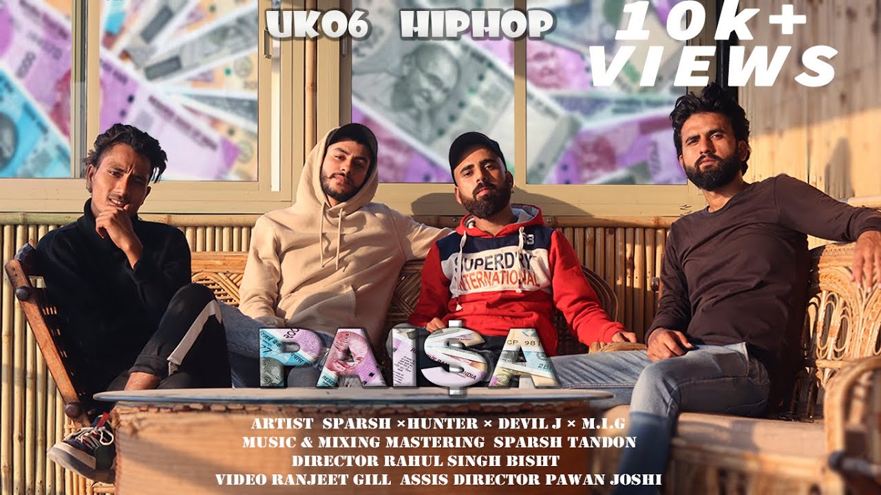 'PAISA'(FULL SONG) - SPARSH Ft. HUNTER | DEVIL J | M.I.G | (Prod.SPARSH ...