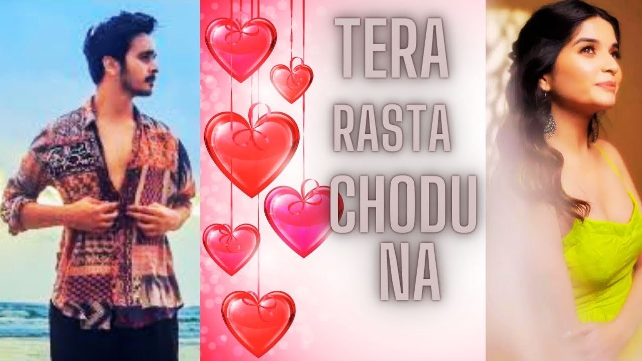 TERA RASTA CHODU NA ️ ️ #cheetosh 💕💕😍😍// maddamsir - YouTube