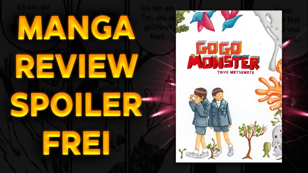 GoGo Monster 👾 [Manga Review] (Spoilerfrei) - YouTube