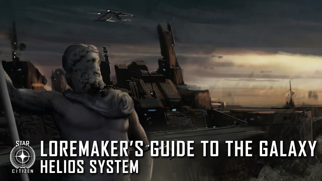 Star Citizen: Loremaker's Guide to the Galaxy - Helios System - YouTube