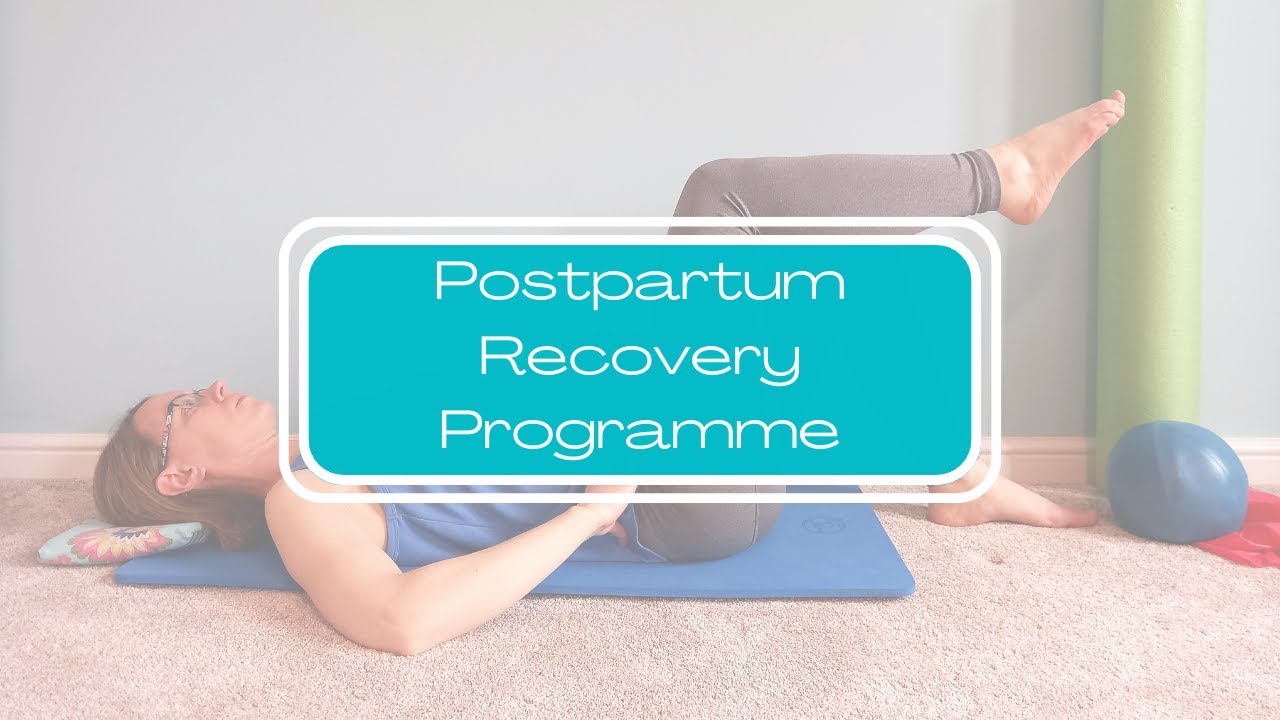 An Introduction to the Postpartum Recovery Programme - YouTube