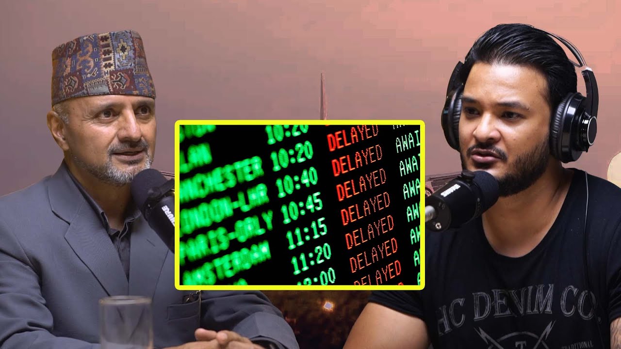Why Are Flight Delays So Common In Nepal? | Subash Rijal | Sushant ...