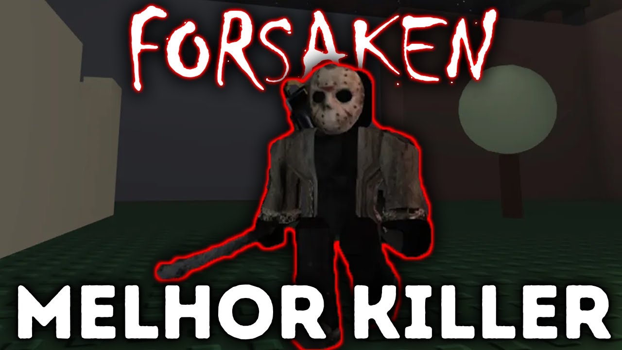 Qual é O Melhor Killer Do Forsaken Roblox Youtube
