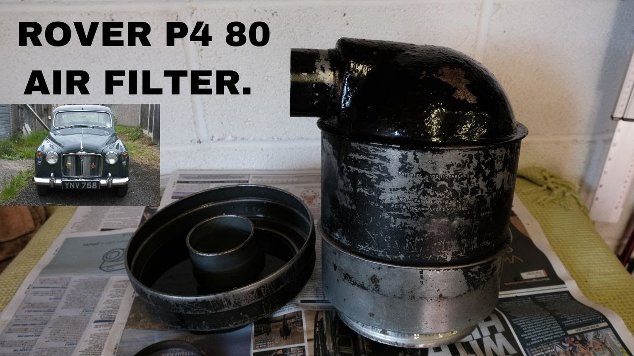 Rover P4 80 Air Filter. - YouTube