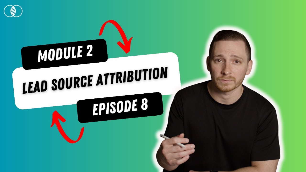 Lead Source Attribution - YouTube