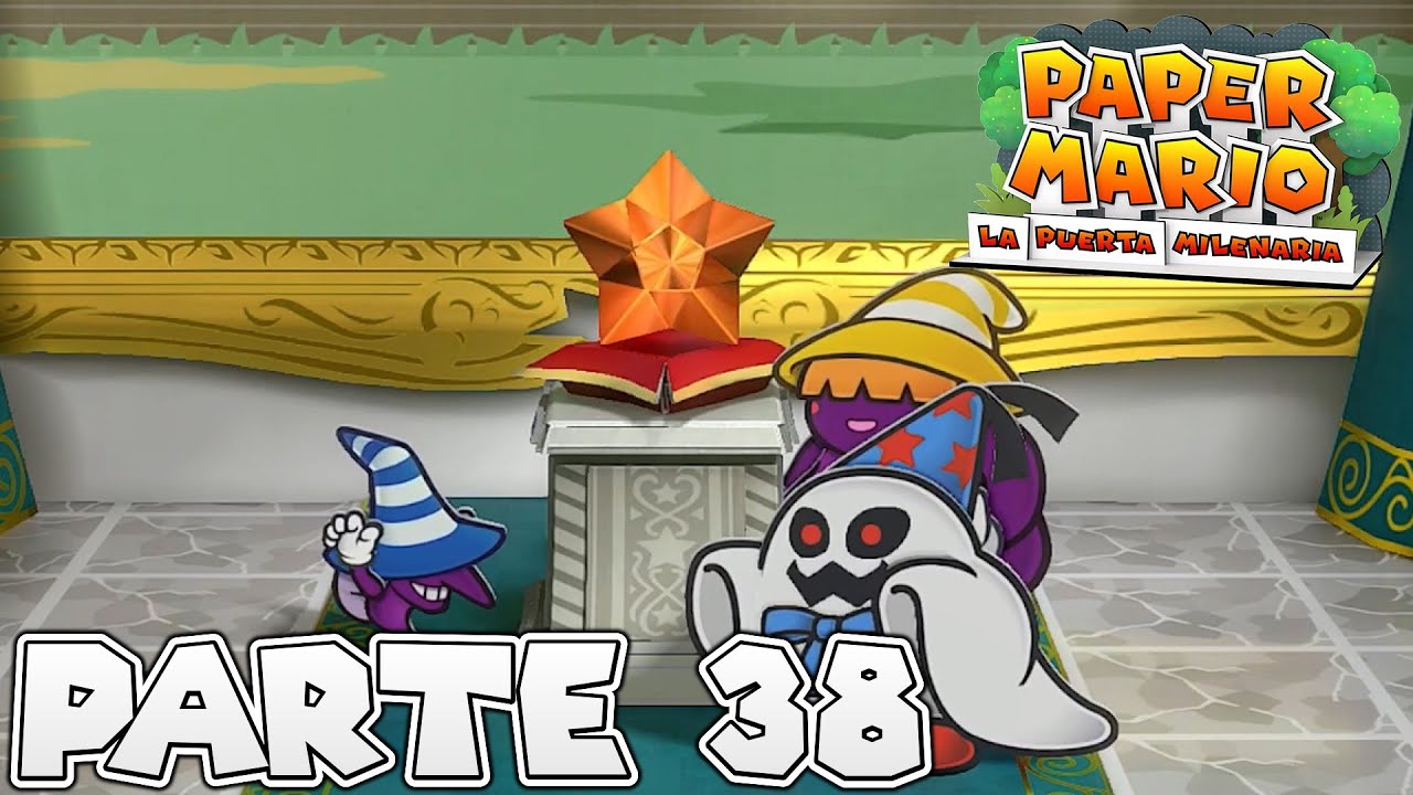 PAPER MARIO: LA PUERTA MILENARIA #38 | SWITCH | LAS BRUJAS Y RUMPEL SE ...