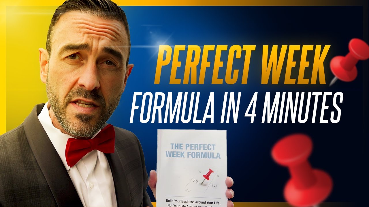 The Perfect Week Formula (Summarized in less than 4 Minutes) - YouTube
