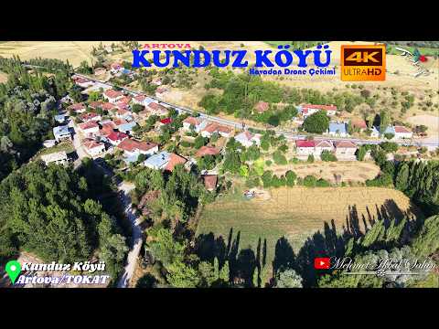 Kunduz Köyü / Artova / TOKAT - Havadan 4K Drone Çekimi / 3.8.26