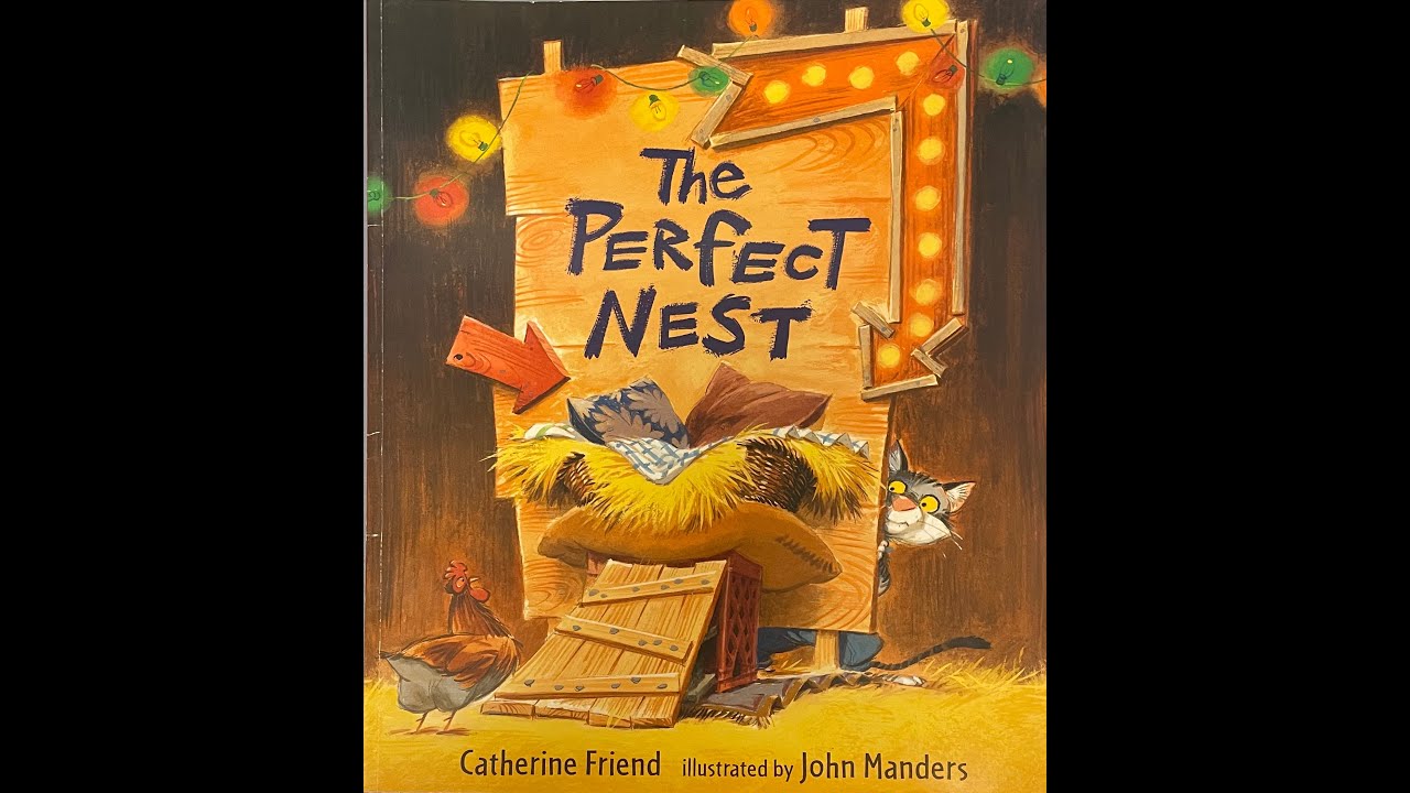 The Perfect Nest By Catherine Friend - YouTube