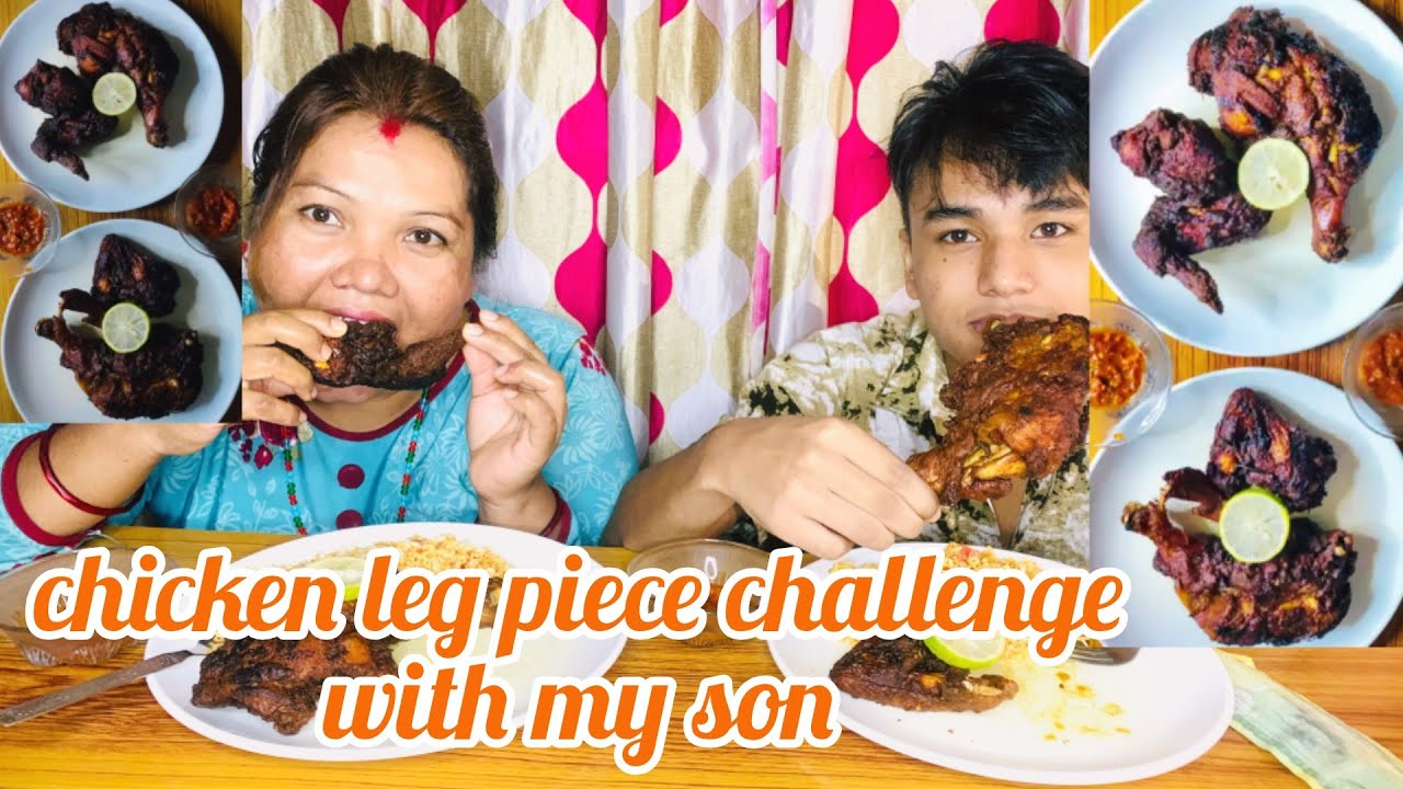 Chicken leg piece challenge with my son - YouTube