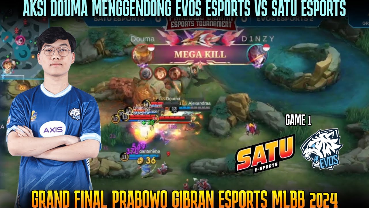 AKSI DOUMA MENGGENDONG EVOS ! GAME 1 EVOS ESPORTS VS SATU ESPORTS GRAND ...