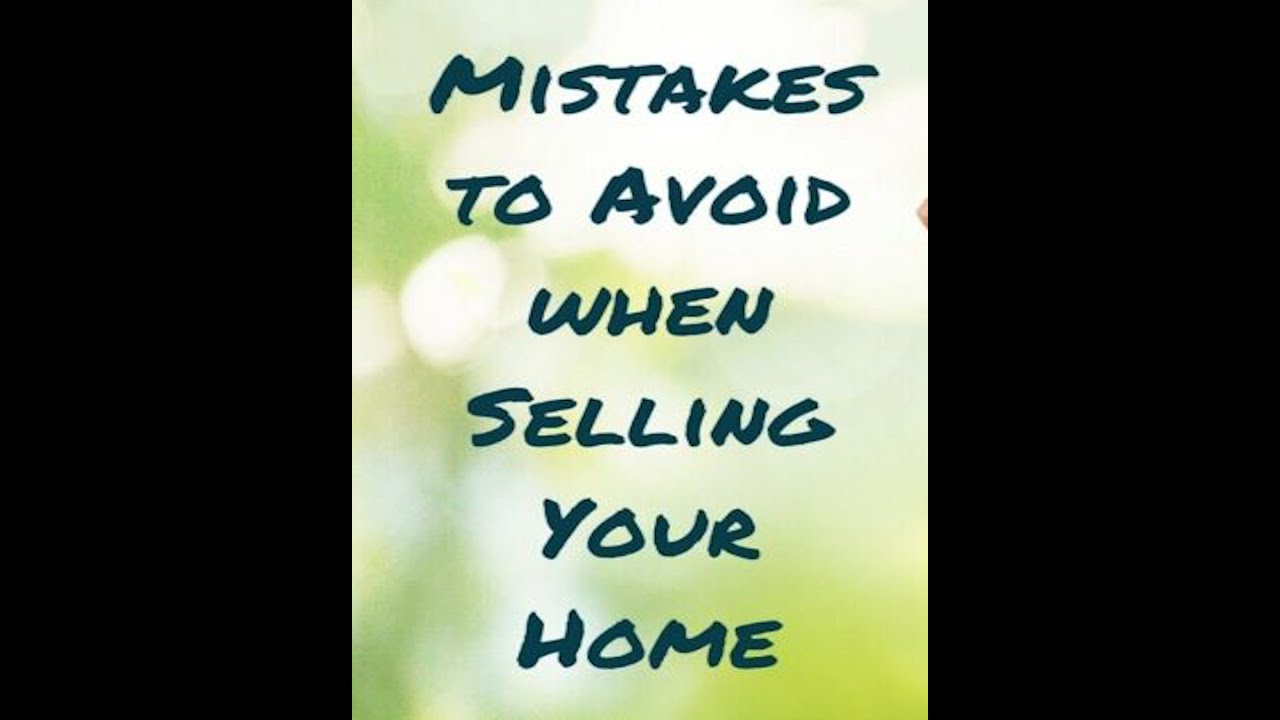 Avoid These 5 Home Selling Mistakes Tnrealestategal Youtube