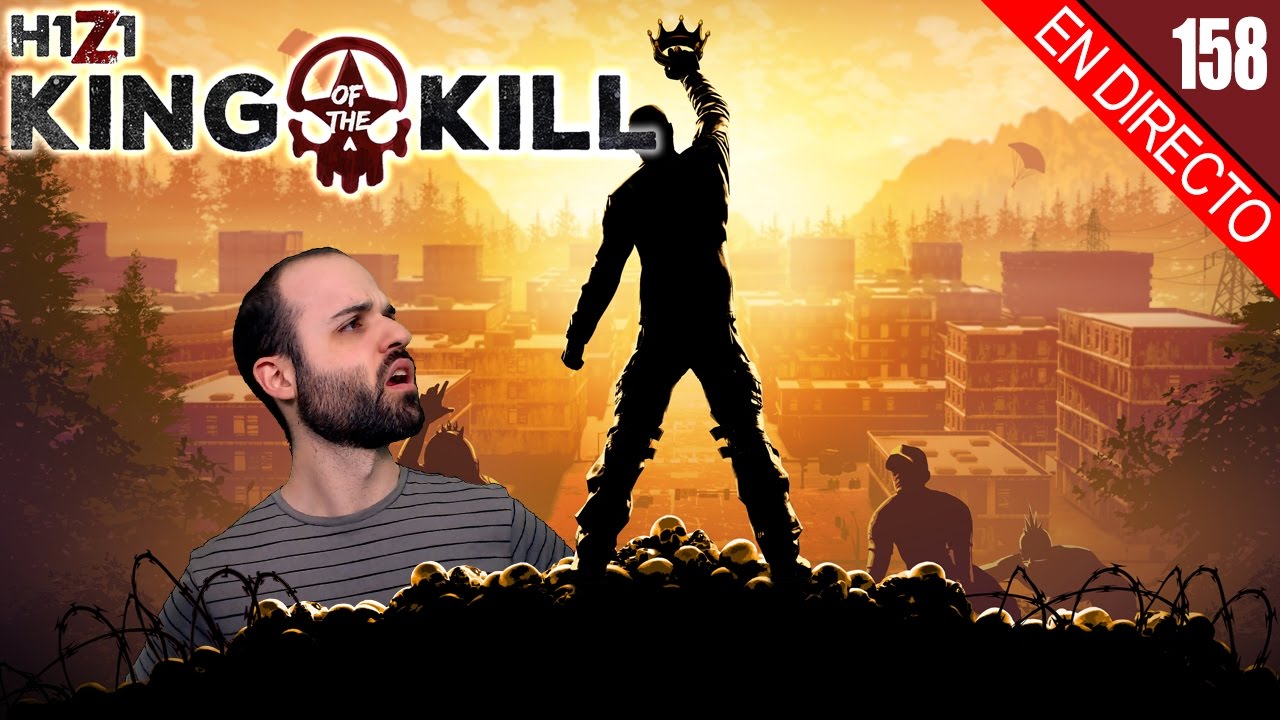 H1Z1 #158 | BATTLE ROYALEs EN DIRECTO!! | H1Z1 Gameplay Español - YouTube