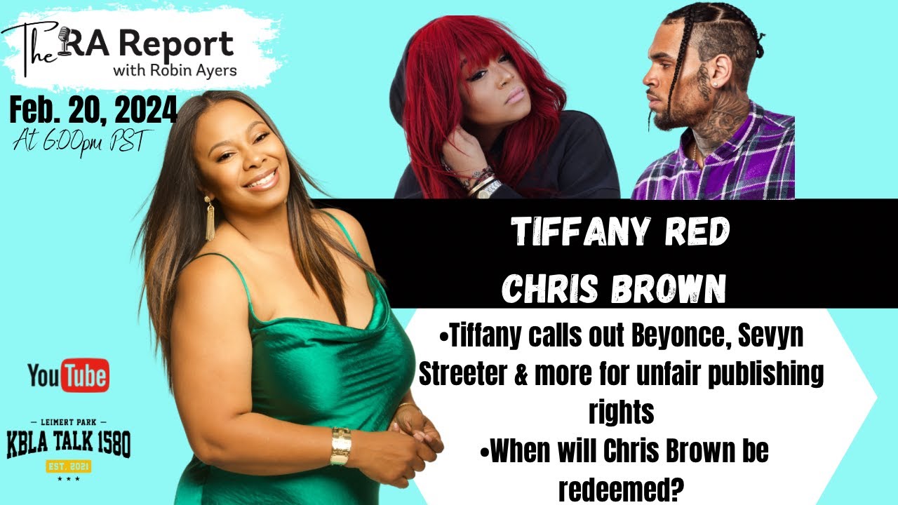 Tiffany Red Calls Out Beyoncé & Others For Unfair Publishing; When Will ...