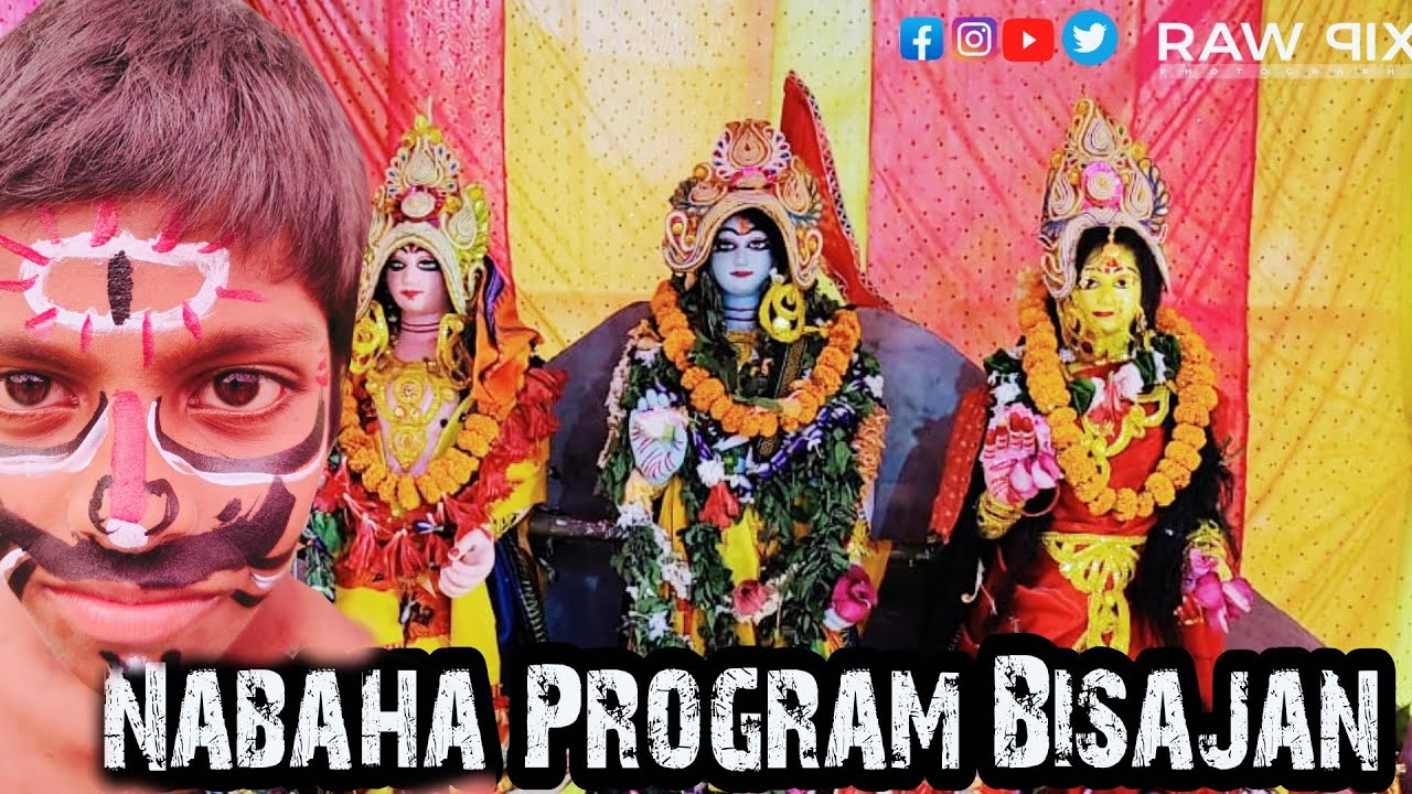 Nabaha Program ||Bisarjan ||Khairmal 2022 - YouTube