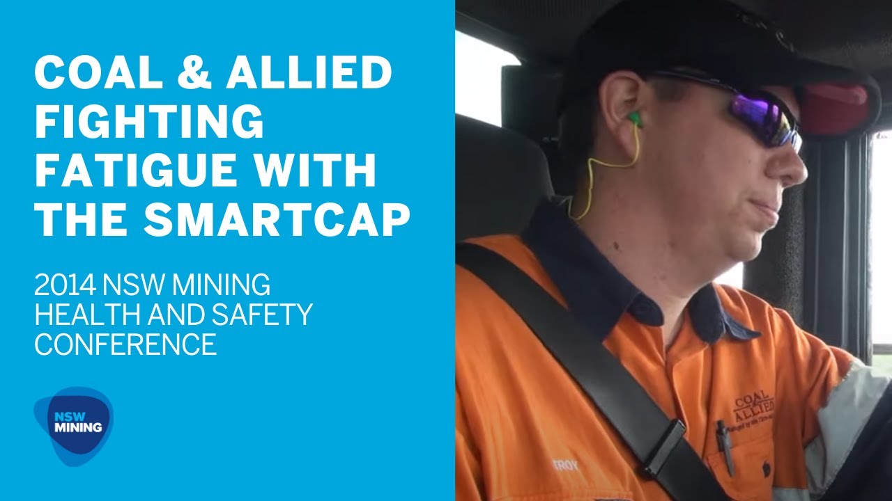 Coal & Allied fighting fatigue with the SmartCap [2014 NSW Mining ...