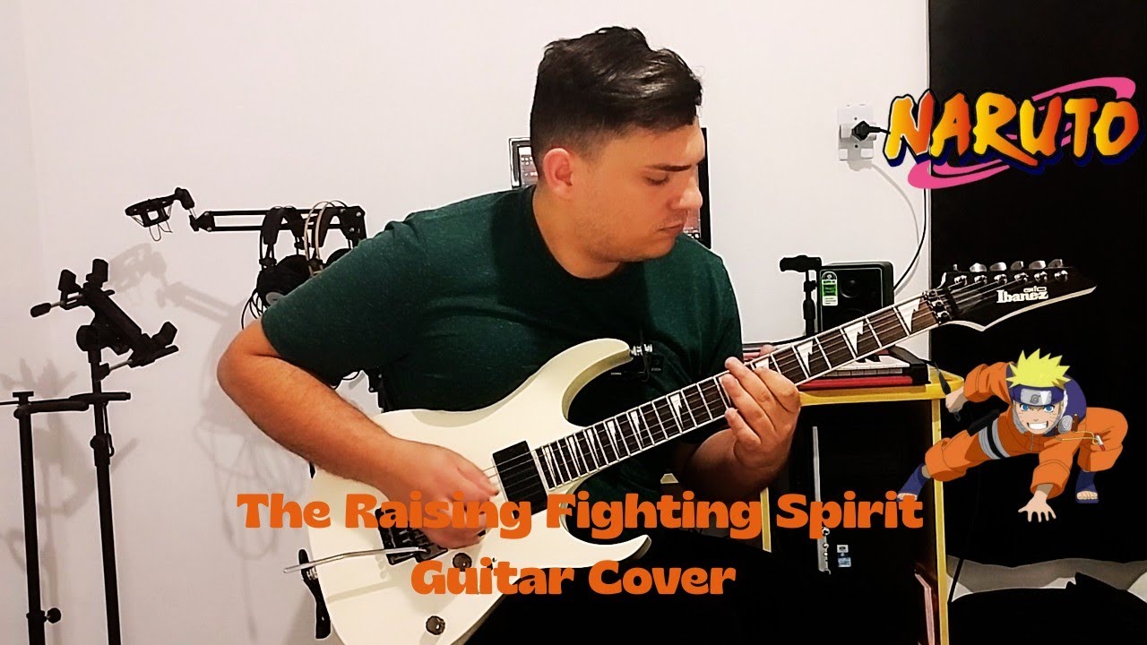 Naruto - Tema: The Raising Fighting Spirit Guitar Cover - YouTube