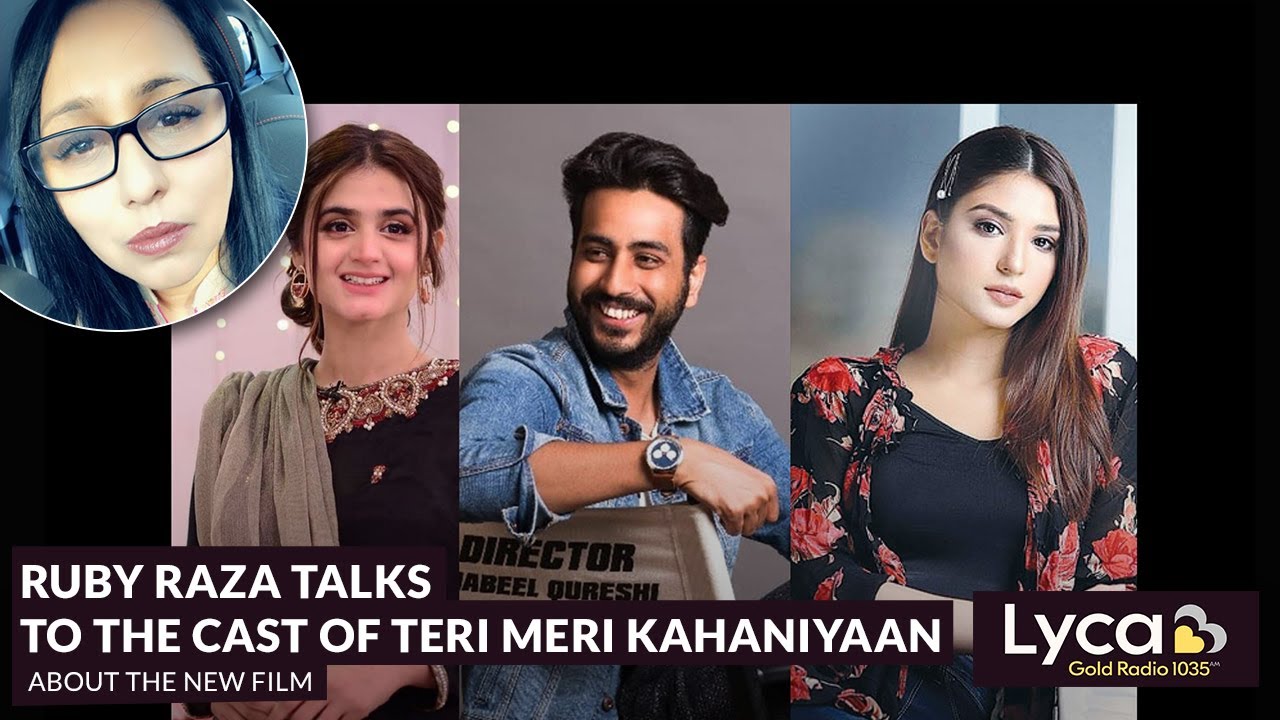 Ruby Raza talks to the cast of Teri Meri Kahaniyaan | Lyca Gold ...
