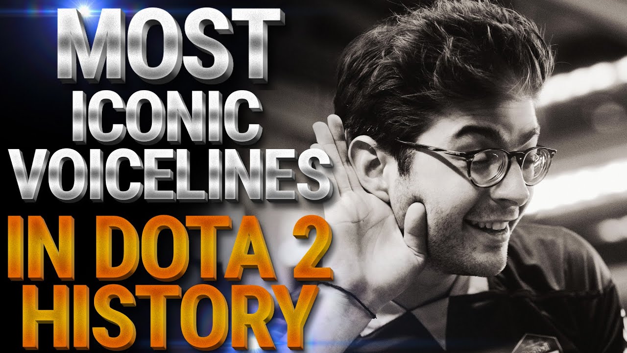 BEST & MOST ICONIC Chat Wheel Voicelines in Dota 2 History - YouTube
