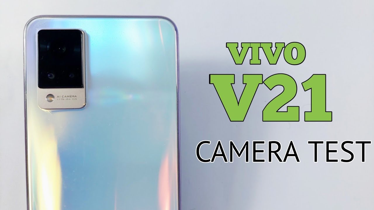 Vivo V21 Camera Test Samples | 64Mp OIS