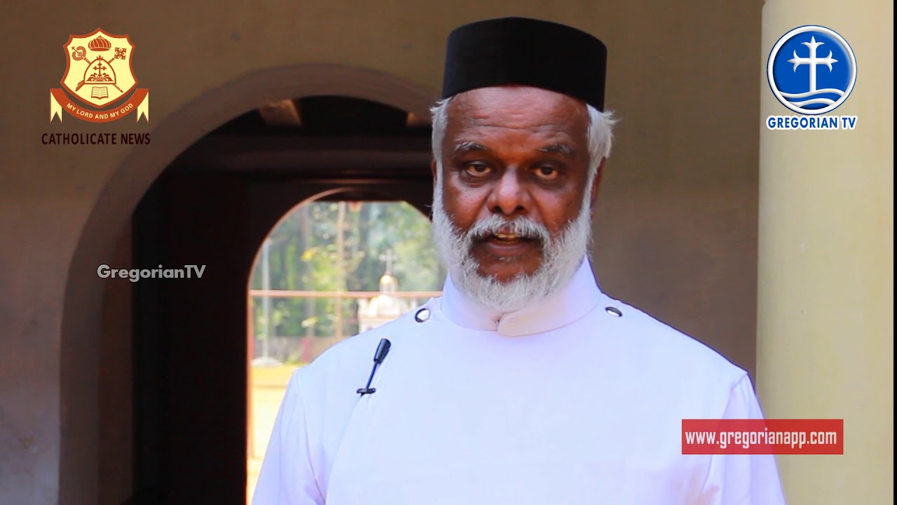 Catholicate Day Message 2018- Rev. Fr. Dr. M.O. John - YouTube