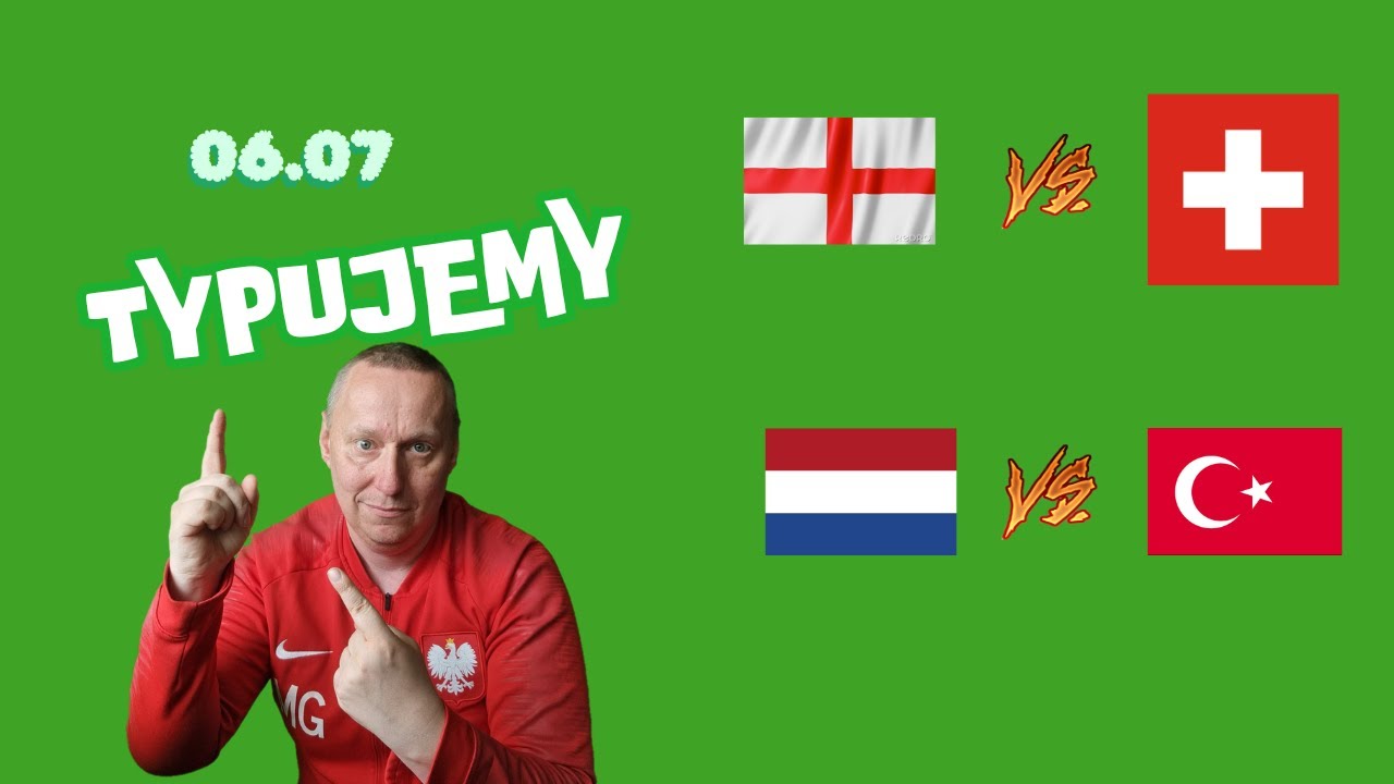 DZIENNE TYPY NA EURO [ ENG VS SWI / NED VS TUR / ] 06.07 #TYPY ...