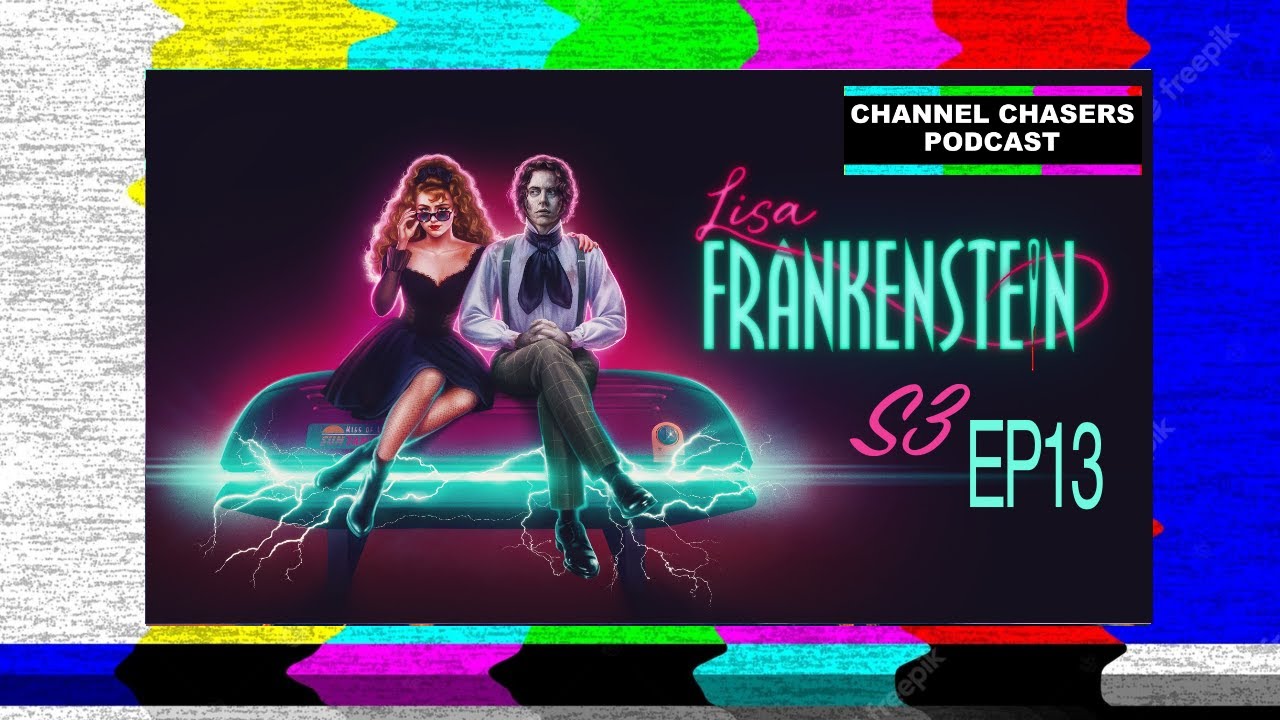 Channel Chasers Season 3 Episode 13 Lisa Frankenstien Review - YouTube