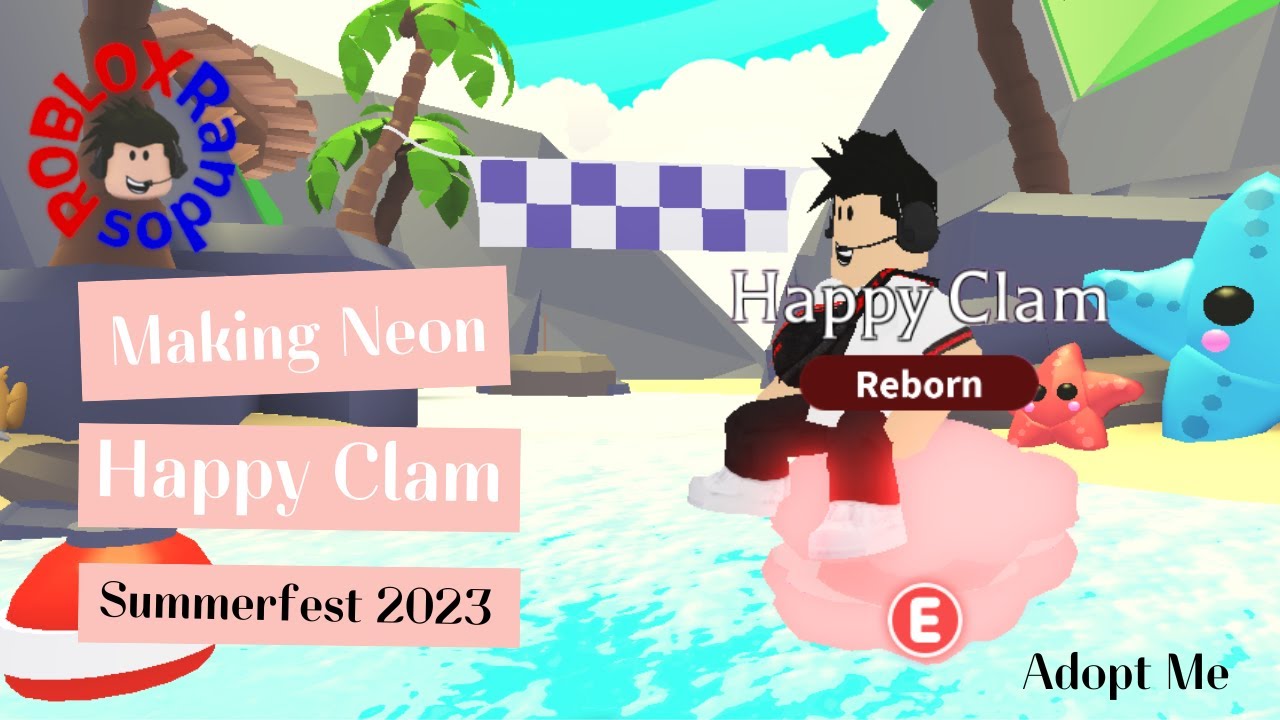 Making NEON HAPPY CLAM in Adopt Me Roblox! - YouTube