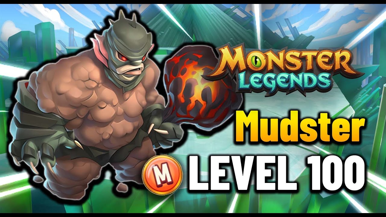 Mudster Level 100 Mythical Monster Legends - YouTube